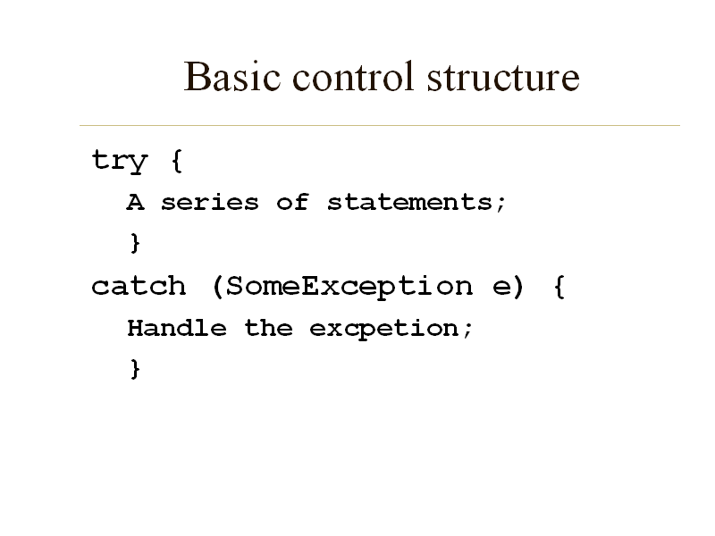 Basic control structure
