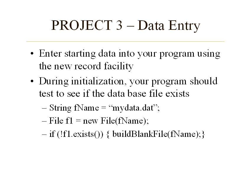 PROJECT 3 – Data Entry
